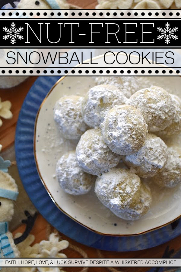 Nut-Free Snowball Cookies